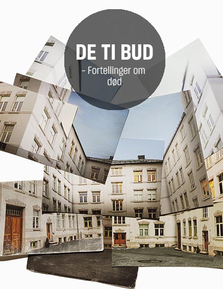 De ti bud – Fortellinger om død - Trøndelag Teater